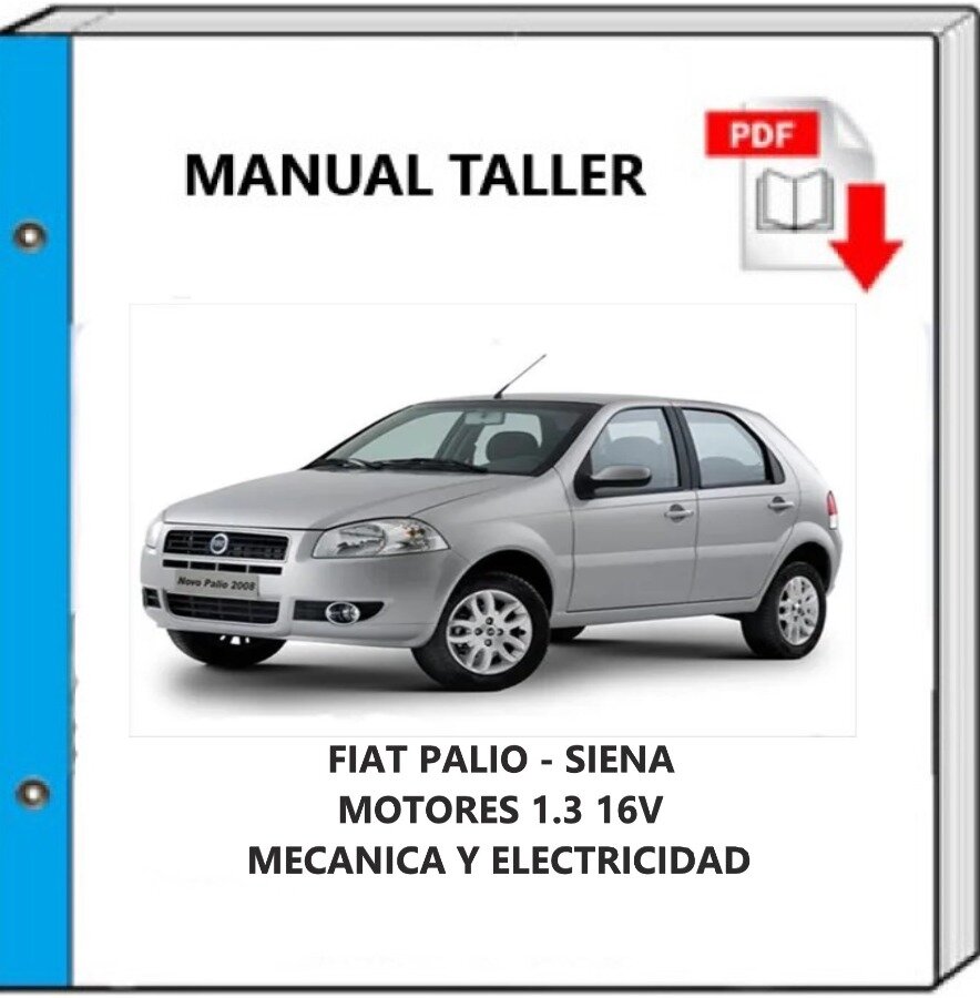 Manual De Taller - Fiat Palio-Siena () Pdf- Consulte Hay Otros | CompraVentaNet.com